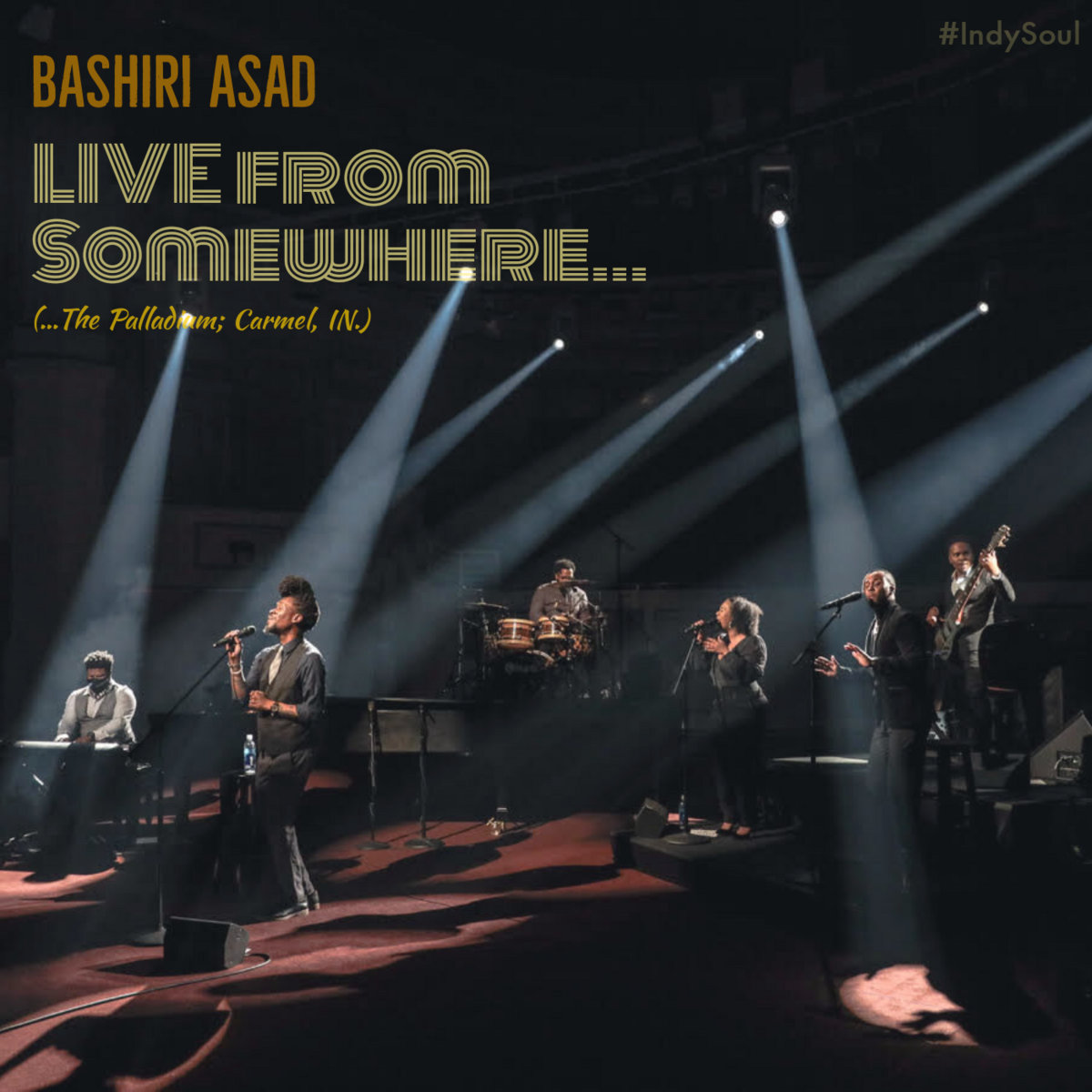 Bashiri Asad: LIVE From Somewhere | Bashiri Asad
