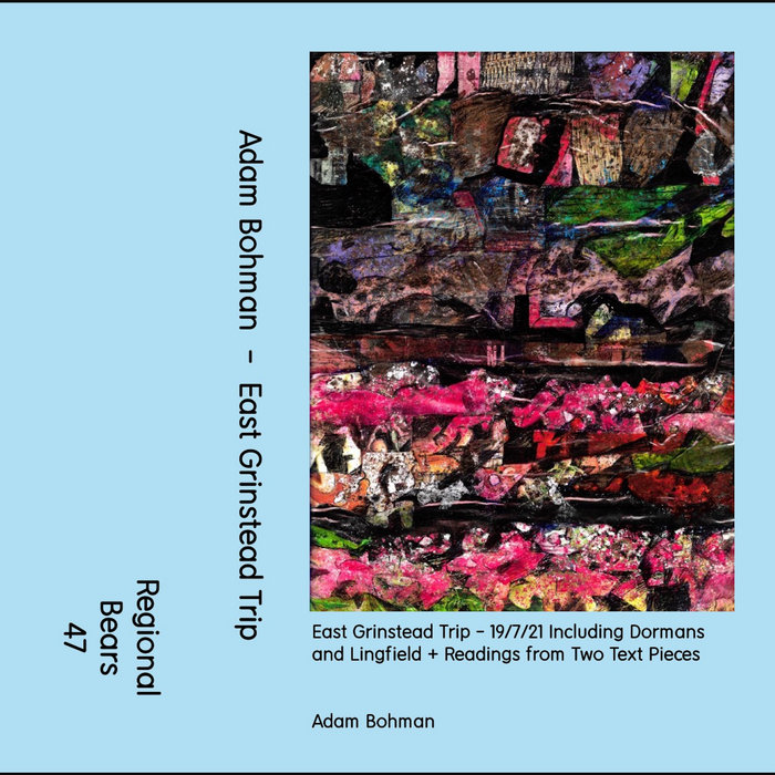 East Grinstead Trip - 19/7/21 Including Dromand and Lingfield ...