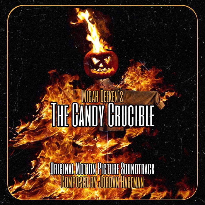 The Candy Crucible (Original Motion Picture Soundtrack) | Stereochrome