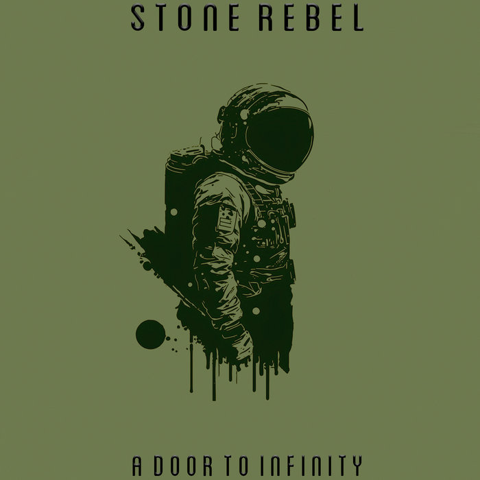 A Door To Infinity | STONE REBEL