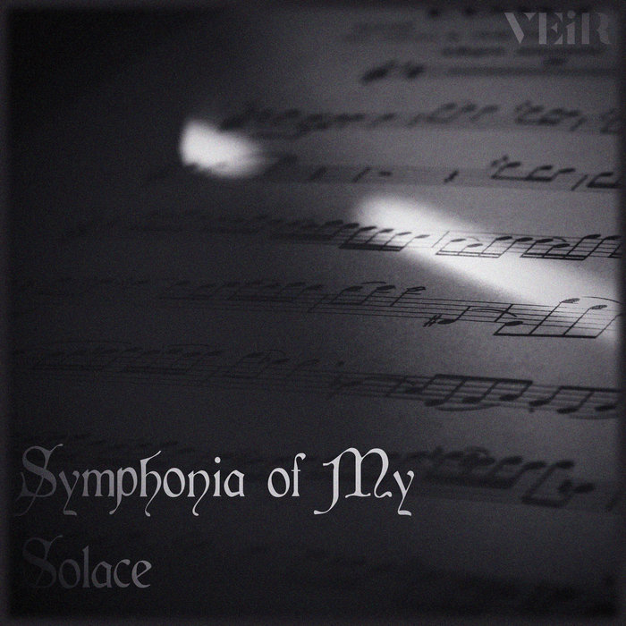 Symphonia of My Solace | VEiR