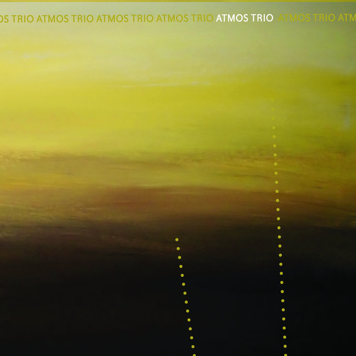 Atmos Trio | Rob Michael & the Atmos Trio