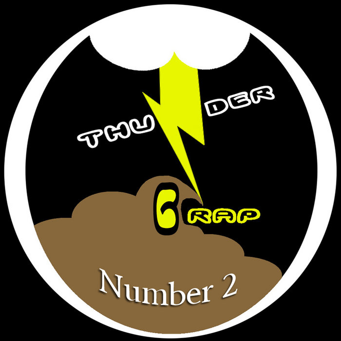 Number 2 | Thunder Crap