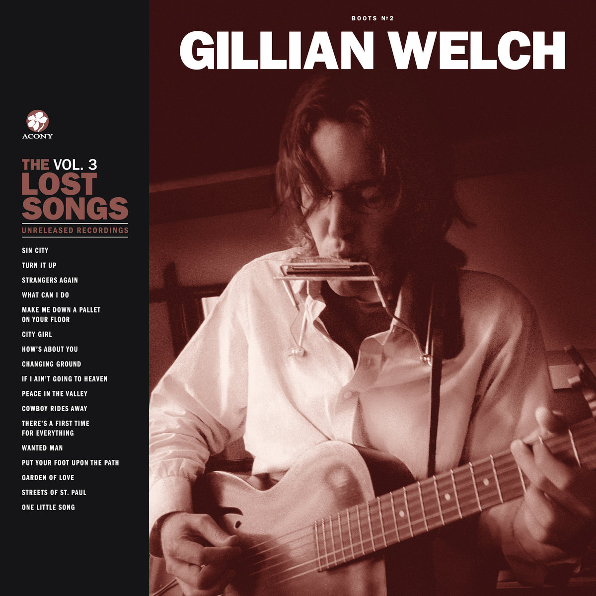 Boots No. 2: The Lost Songs, Vol. 3 | Gillian Welch