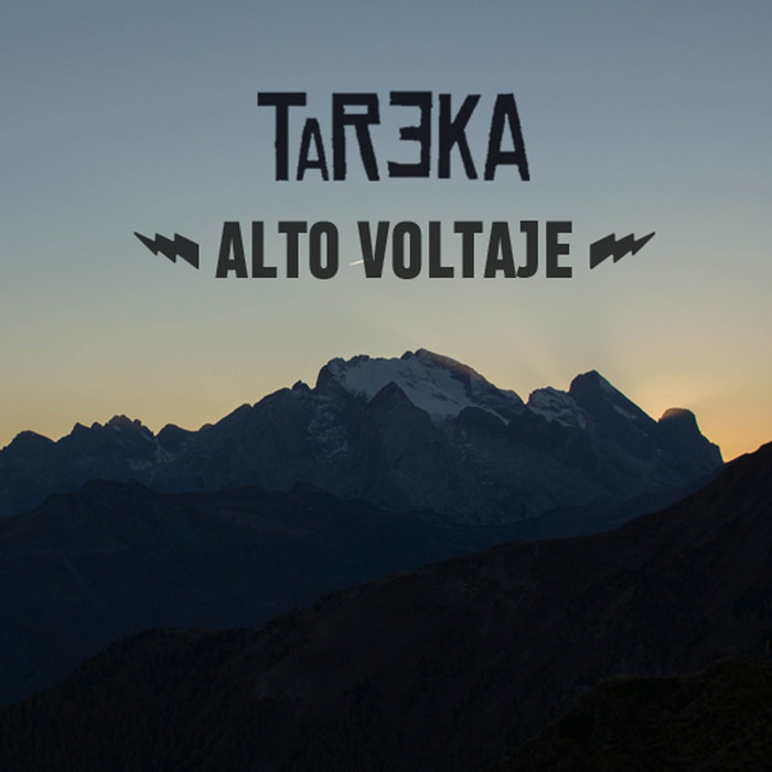 Alto Voltaje | Tareka