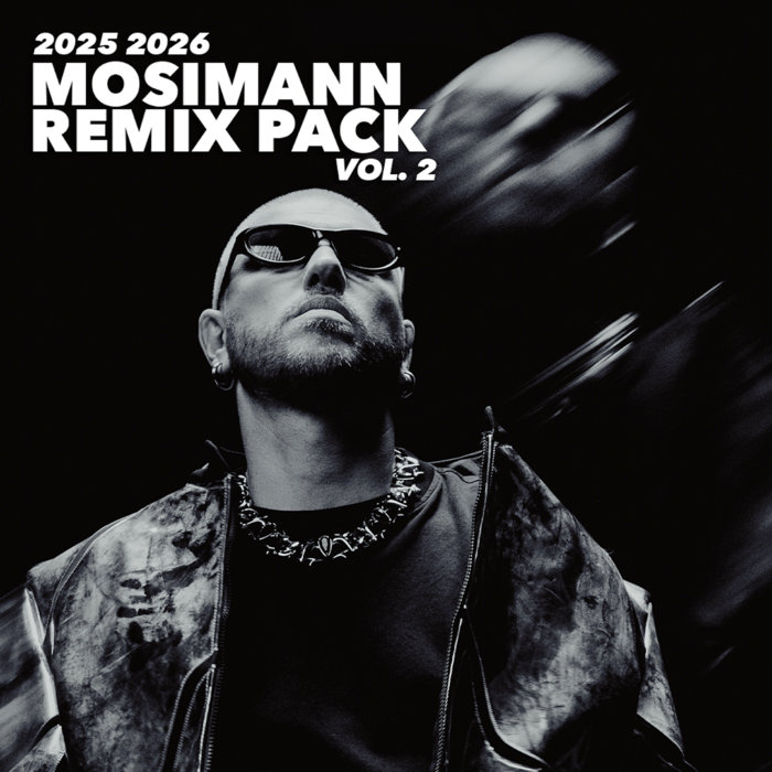 MOSIMANN REMIX PACK 2025-2026 | MOSIMANN