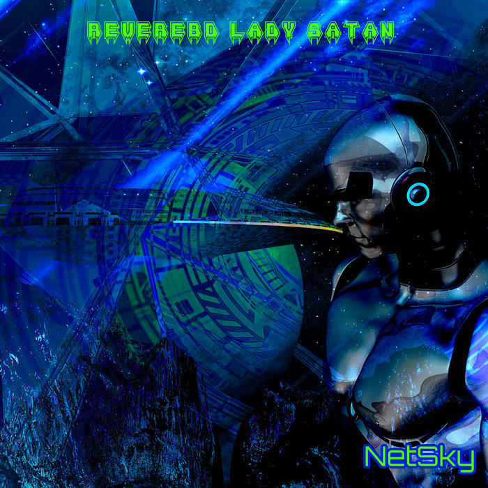 NETSKY | Reverend Lady Satan | HAMFUGGI Records