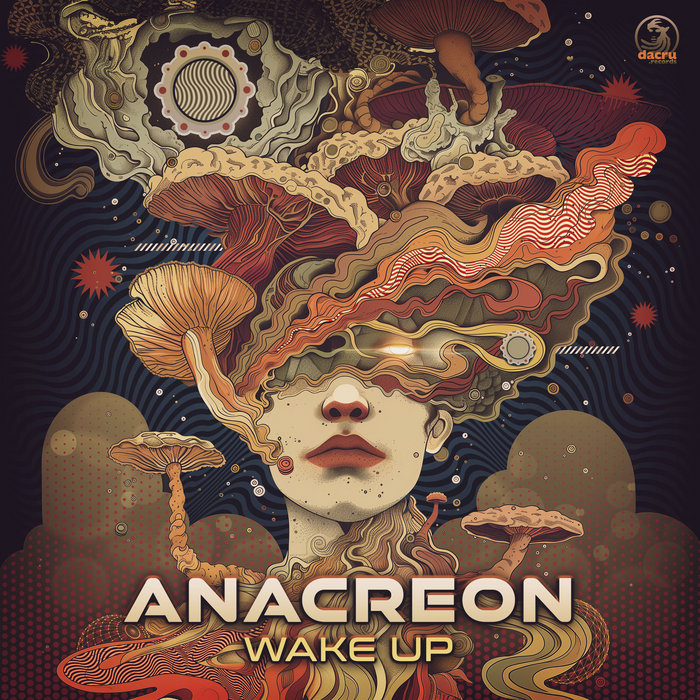 Wake Up | Anacreon (Dacru Records) | Dacru Records