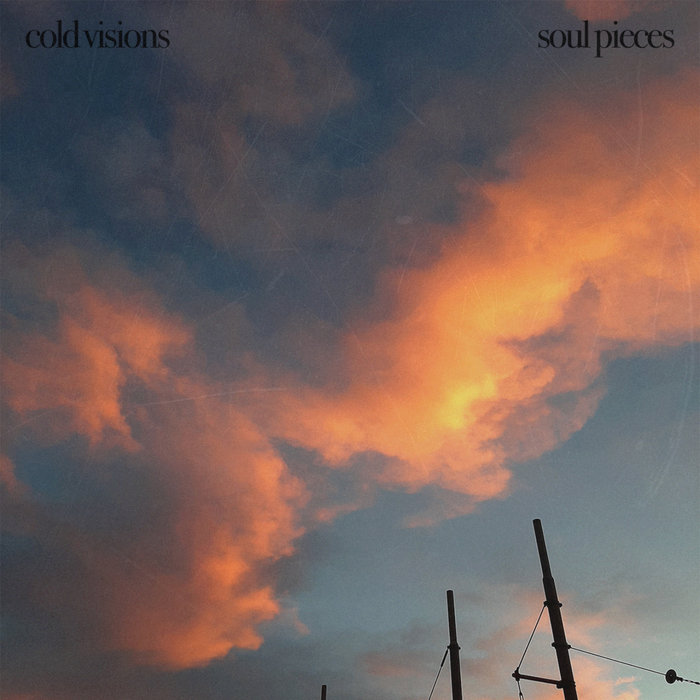 Soul Pieces | Cold Visions