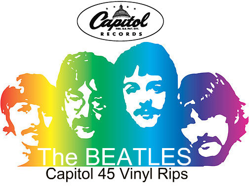 Capitol 45 Vinyl Rips | Beatles Vinyl Collectors
