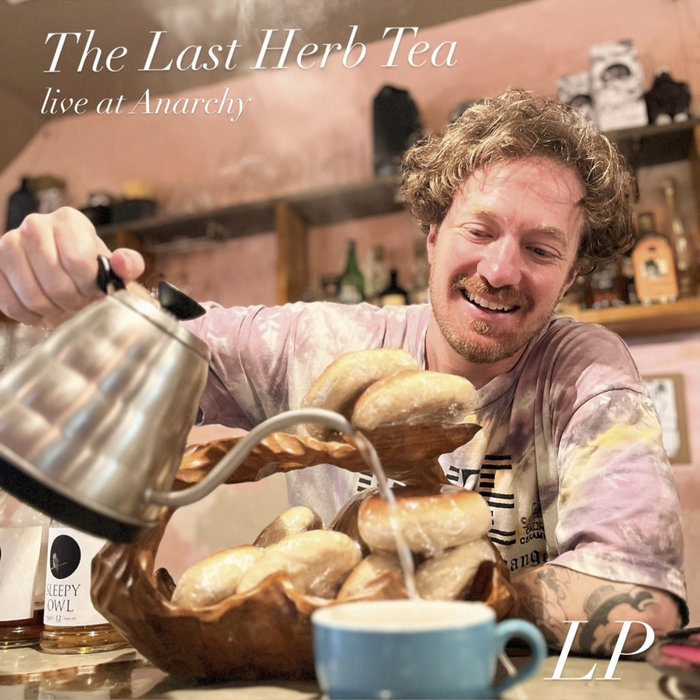 The Last Herb Tea | LP | LP - LP kitchen band