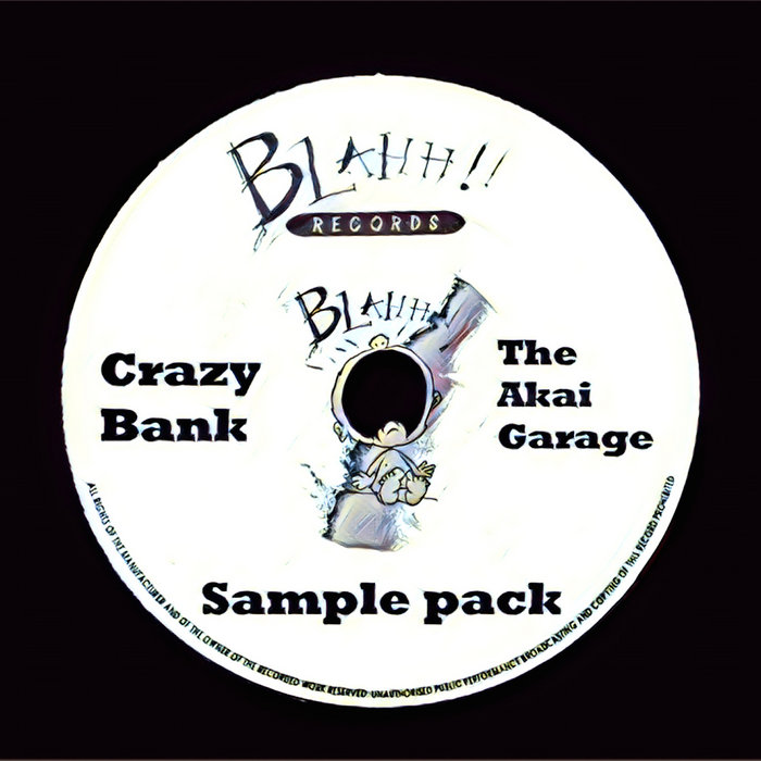 The Akai Garage : Sample Pack | Crazy Bank