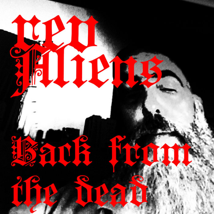 Back From The Dead | REV ALIENS | The Monster Gate Experiments