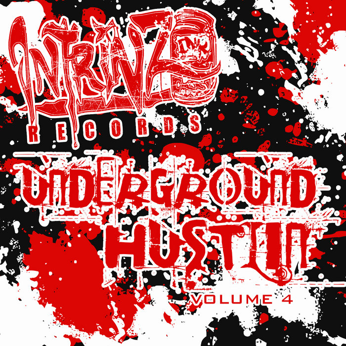 Underground Hustlin' Volume 4 | Underground Hustlin