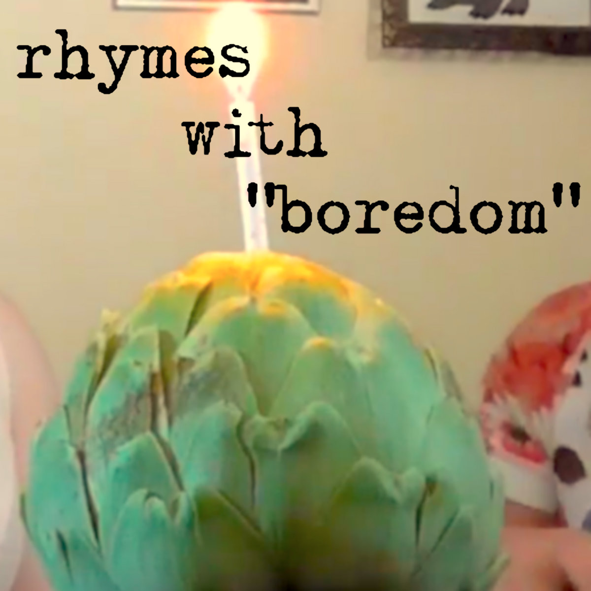 rhymes with "boredom" | David Gordon