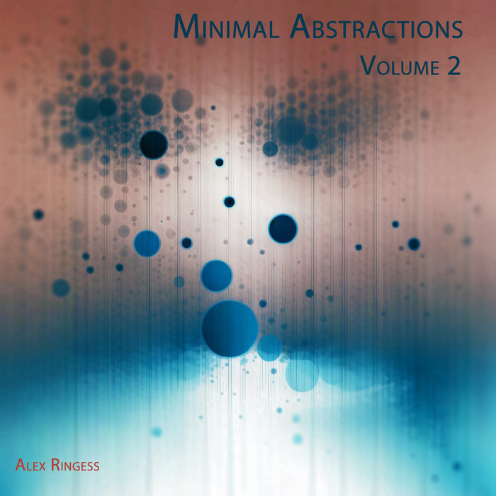 Minimal Abstractions Volume 2 | Alex Ringess