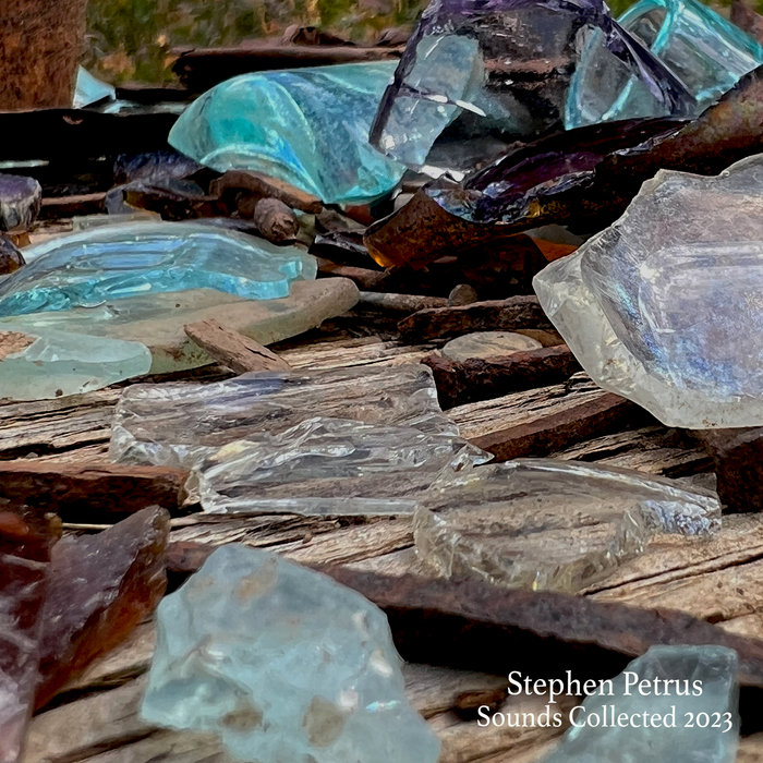 Sounds Collected 2023 | Stephen Petrus | Murderous Vision