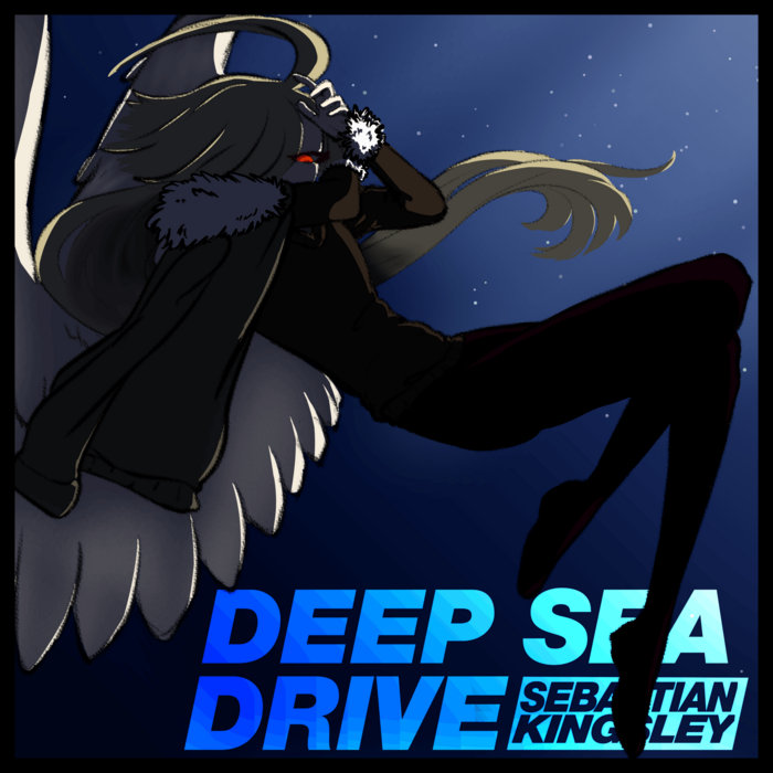 Deep Sea Drive | Sebastian Kingsley