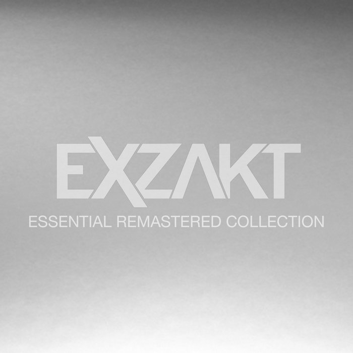 Exzakt Essential Remastered Collection | Exzakt