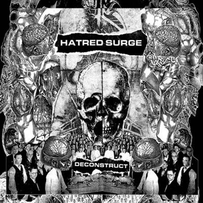 Deconstruct | Hatred Surge