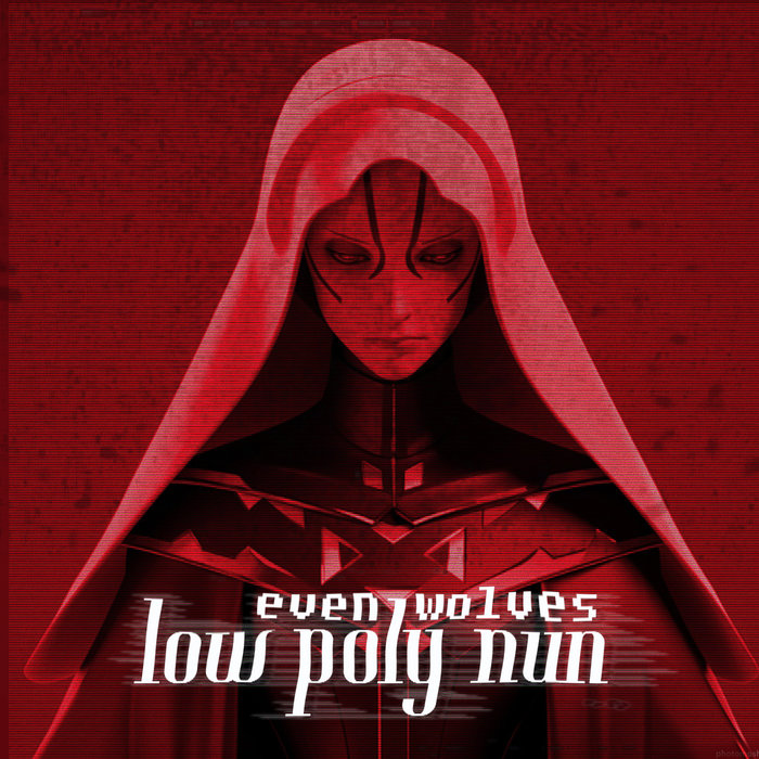 Low Poly Nun | Even Wolves | Alyce Macintosh