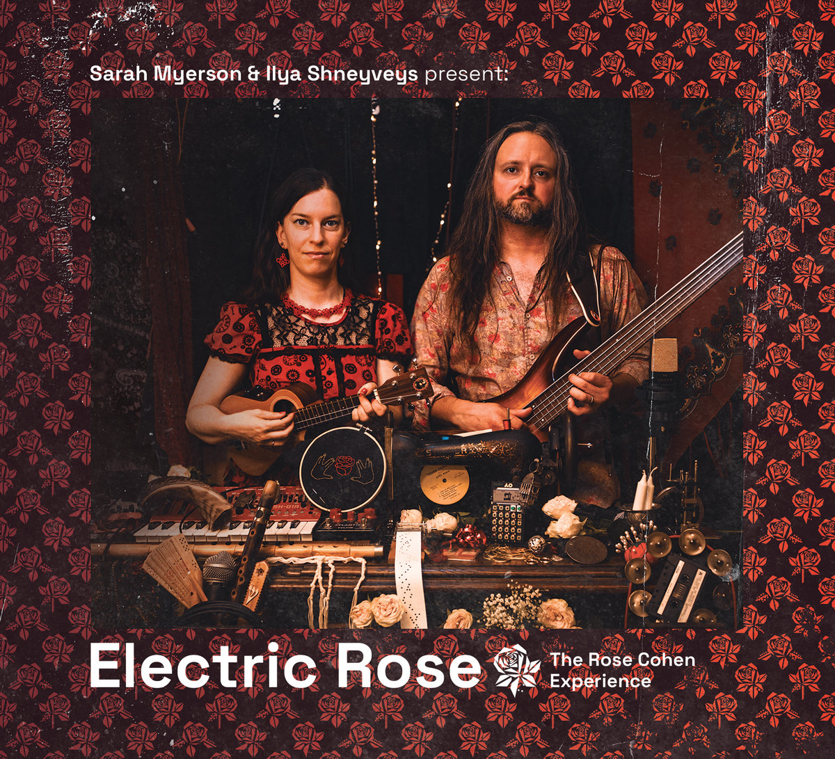 The Rose Cohen Experience | Electric Rose | Borscht Beat