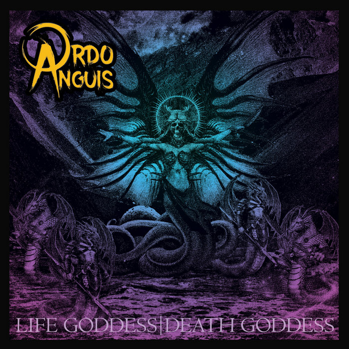 Life Goddess | Death Goddess | Ordo Anguis