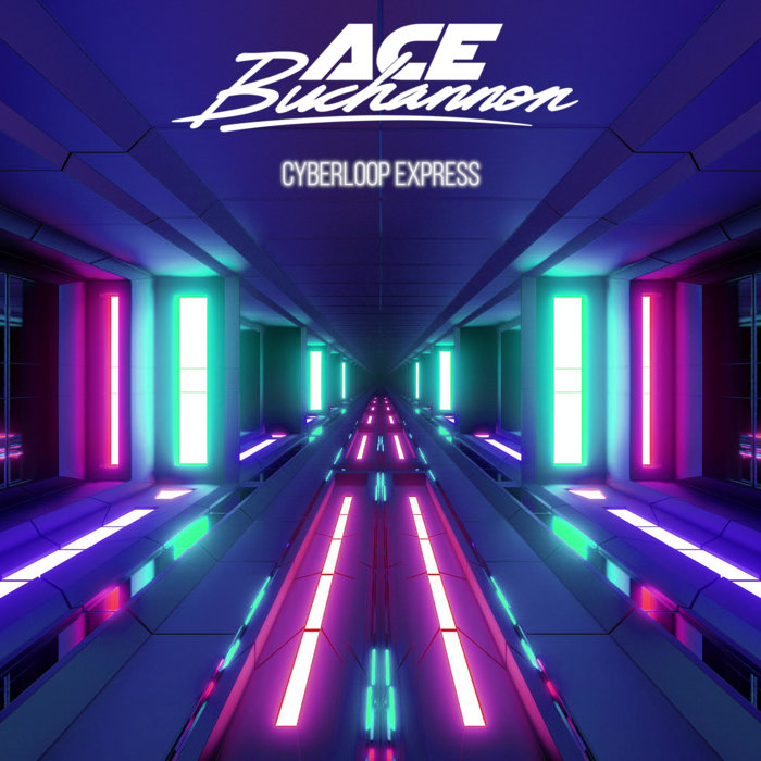 Cyberloop Express | Ace Buchannon