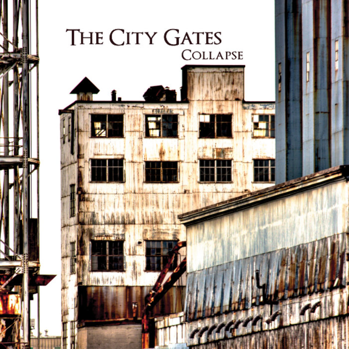 Collapse | The City Gates