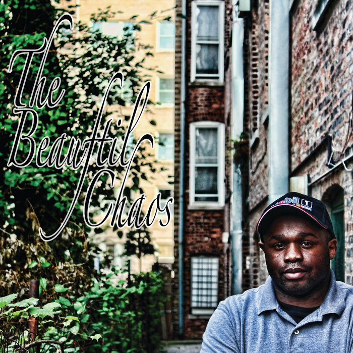 The Beautiful Chaos | Mr. Calvin