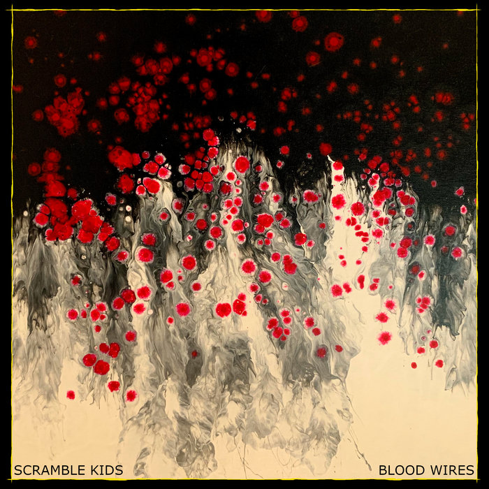 Blood Wires | Scramble Kids