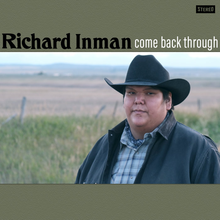 Come Back Through | Richard Inman