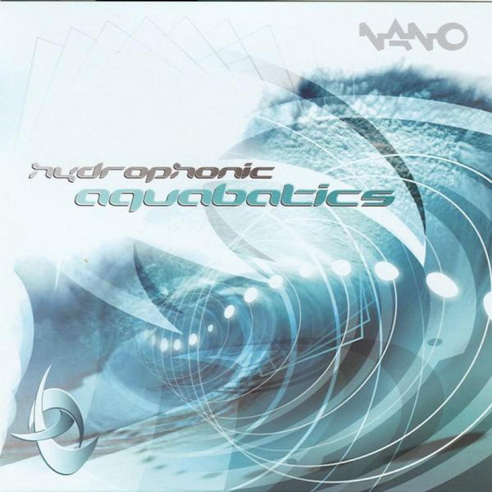 Aquabatics | Hydrophonic | Nano Records