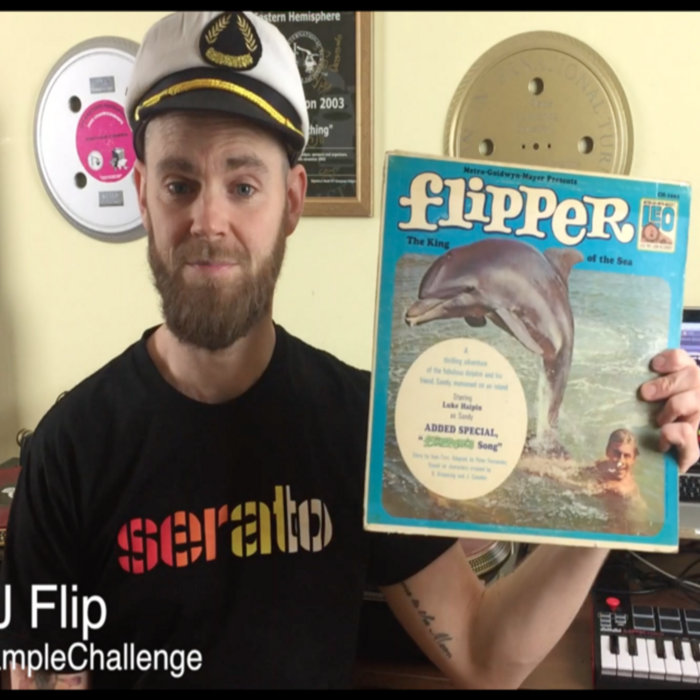 Flip Flippin' Flipper! (#SeratoSampleChallenge) Extended | DJ Flip | DJ ...