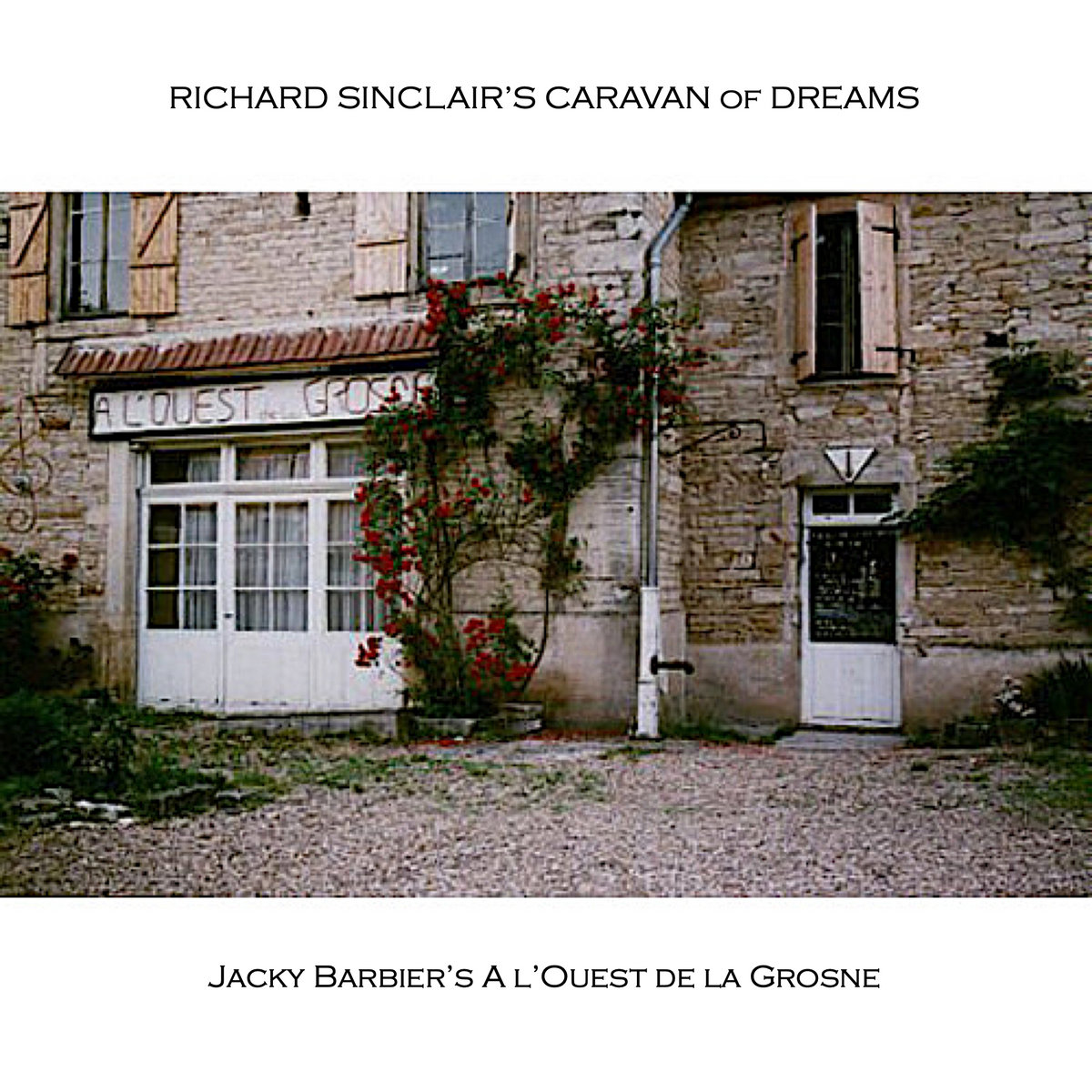 Jacky's | Richard Sinclair's Caravan | Richard Sinclair