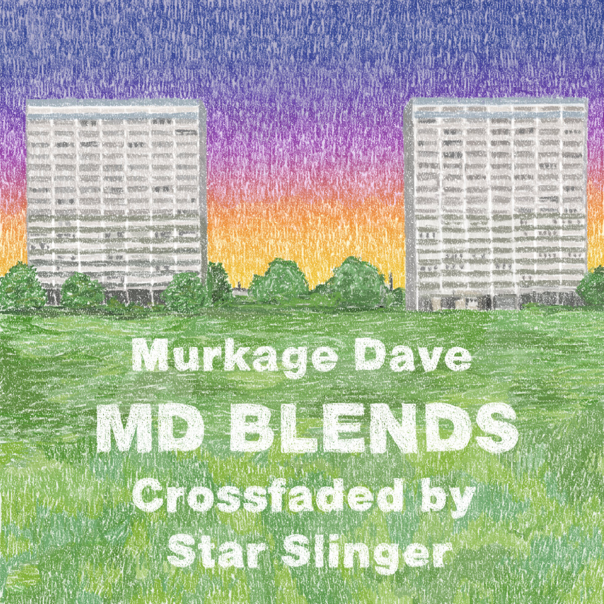 MD BLENDS | Murkage Dave