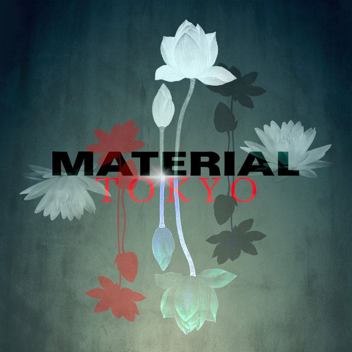 Tokyo | Material | Bill Laswell
