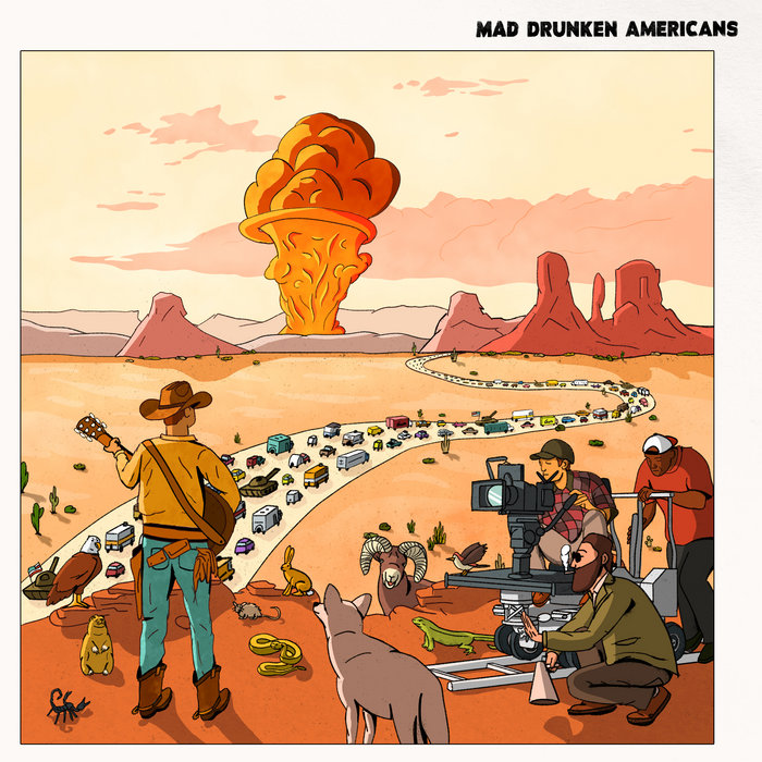Mad Drunken Americans | Mad Drunken Americans