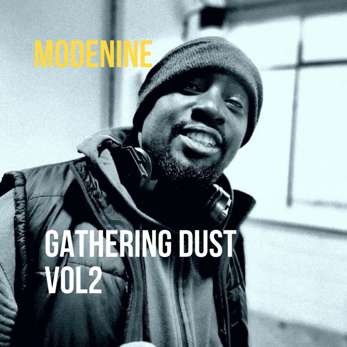 Gathering Dust Vol 2 | Modenine