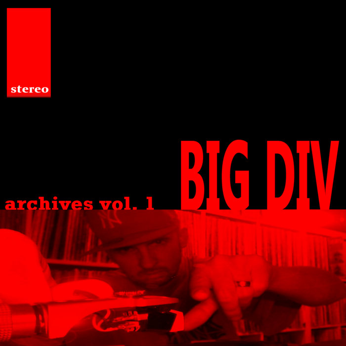 Archives Vol.1 | Big Div