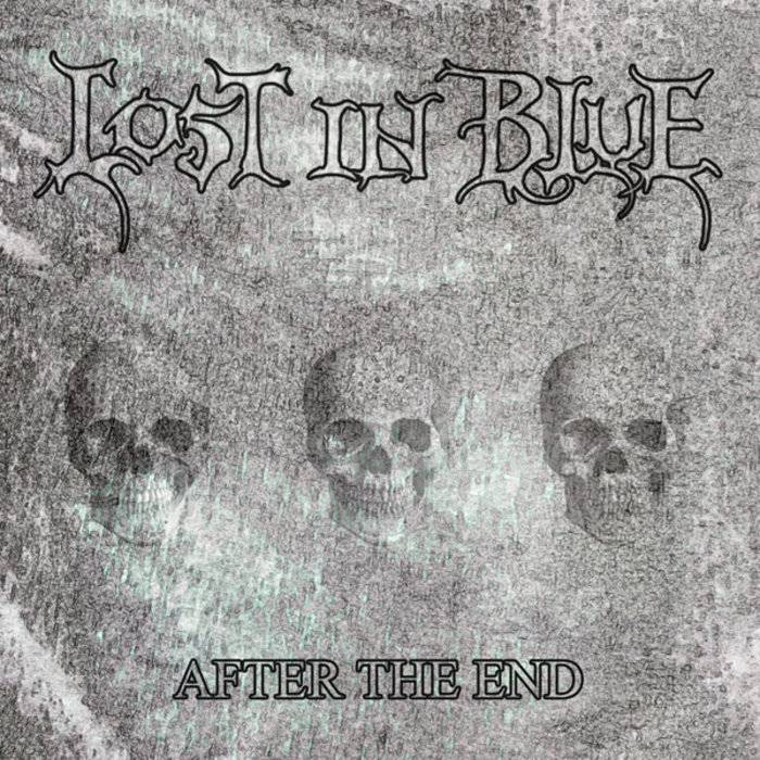After The End | Lost in Blue