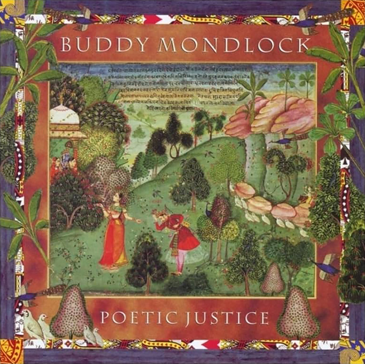 Poetic Justice | Buddy Mondlock