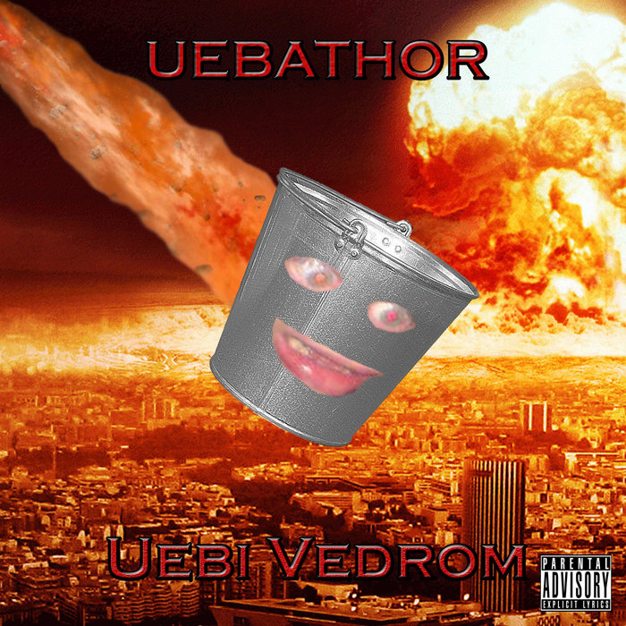 Uebi Vedrom | Uebathor
