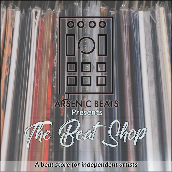The Beat Shop | Arsenic Beats
