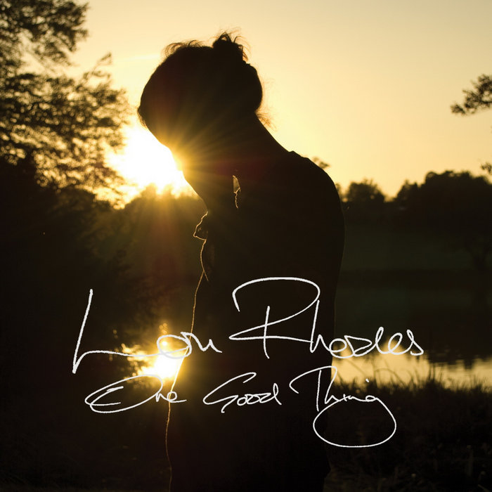 One Good Thing | Lou Rhodes | Lamb