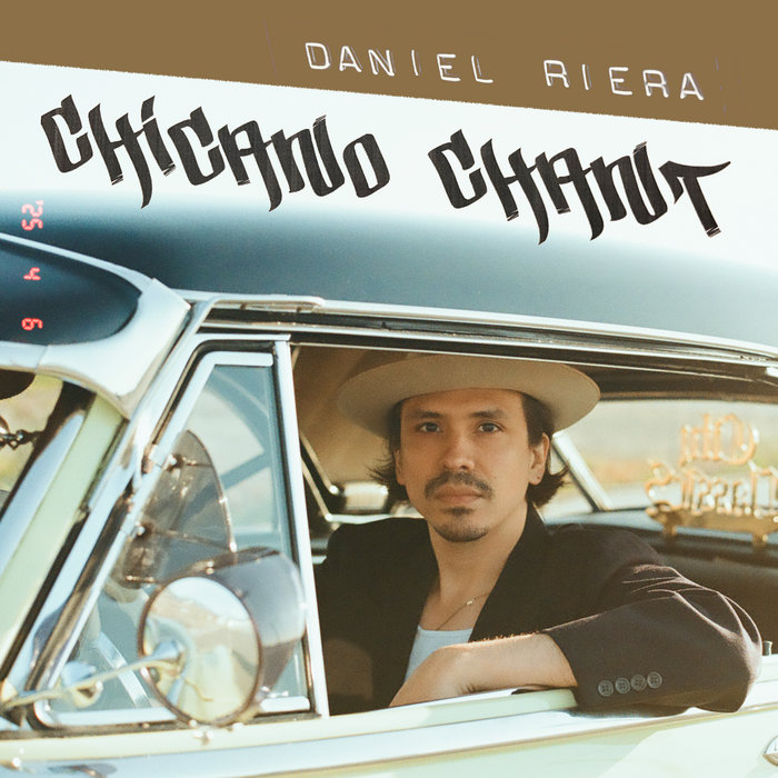Chicano Chant | Daniel Riera