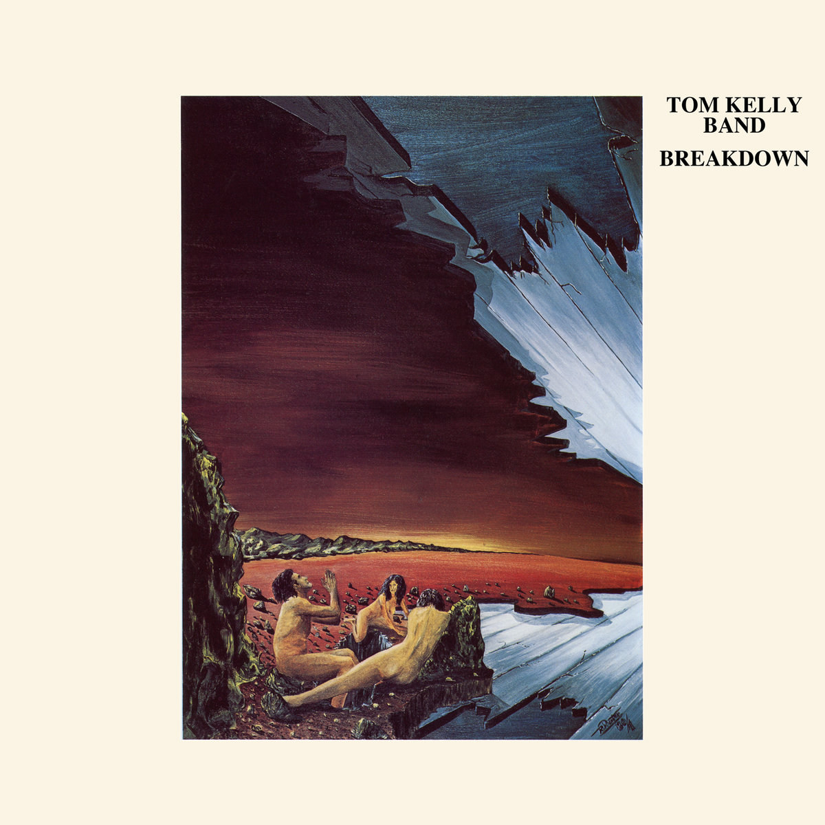 Breakdown (Original LP Version) | Tom Kelly Band