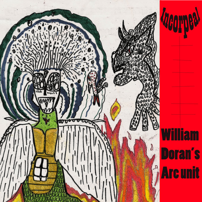 Incorpreal | William Dorans Arc Unit | William 'AL Adam' Doran