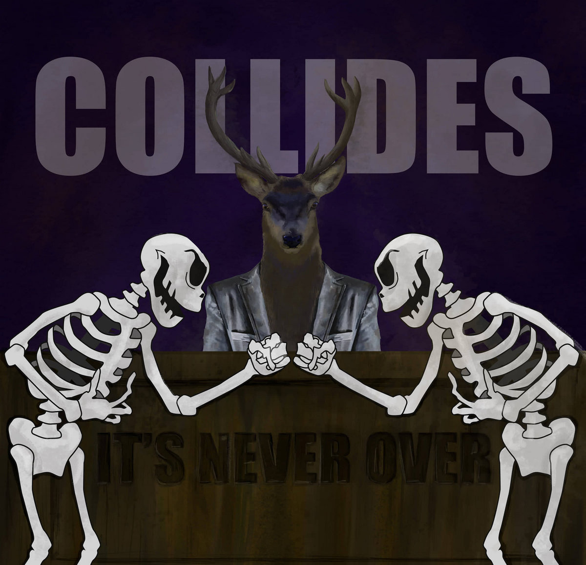 It's Never Over | Collides