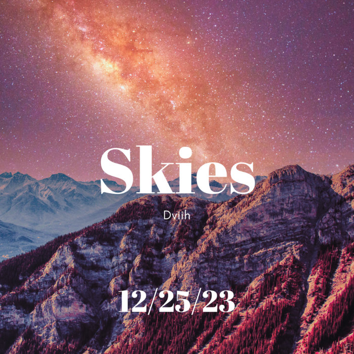 Skies | Dviih